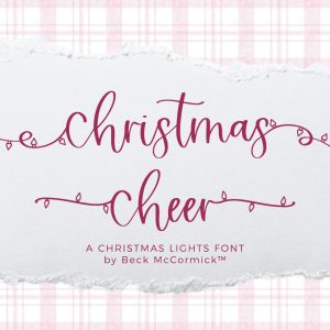 Christmas Cheer Script | Beck McCormick, Font Designer